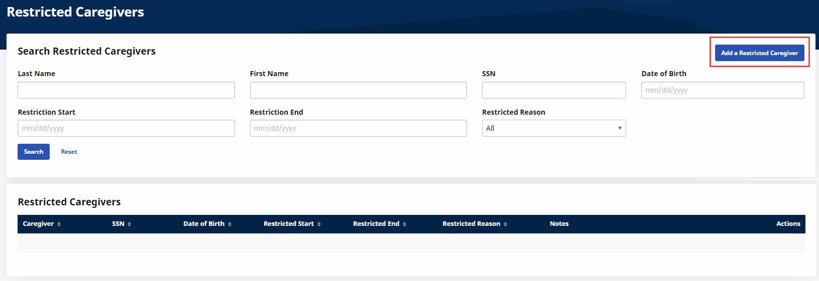 Restricted Caregiver